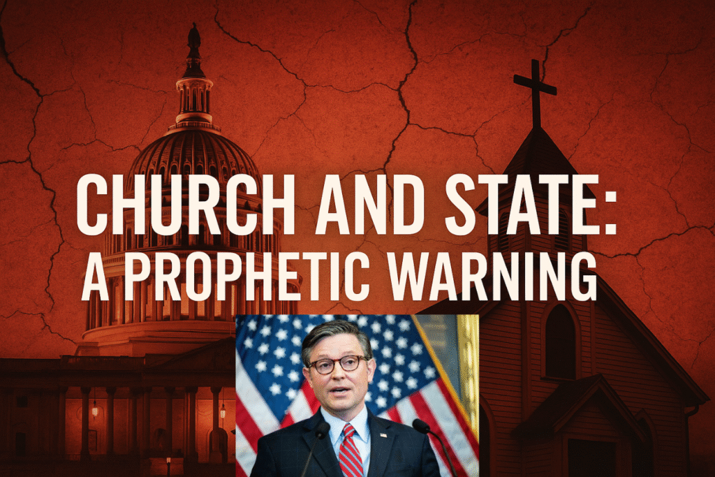Church and State: A Prophetic Warning Unfolding – What's In The News?